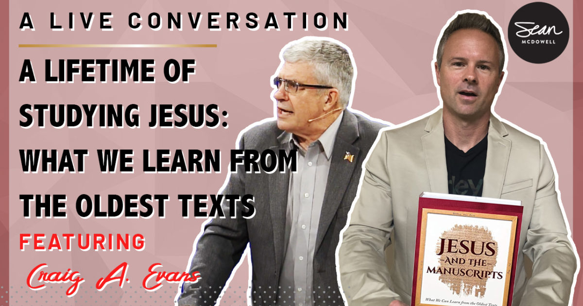 What the Old Manuscripts Reveal about Jesus:… | Sean McDowell
