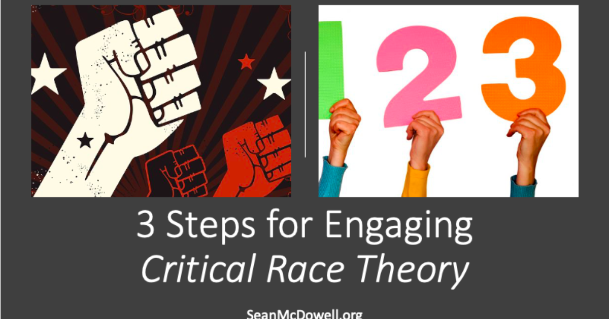 3 Steps for Engaging Critical Race Theory (CRT) | Sean McDowell