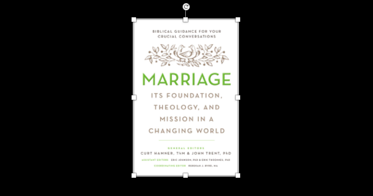 Book Preview: Marriage: Its Foundation, Theology, and… | Sean McDowell