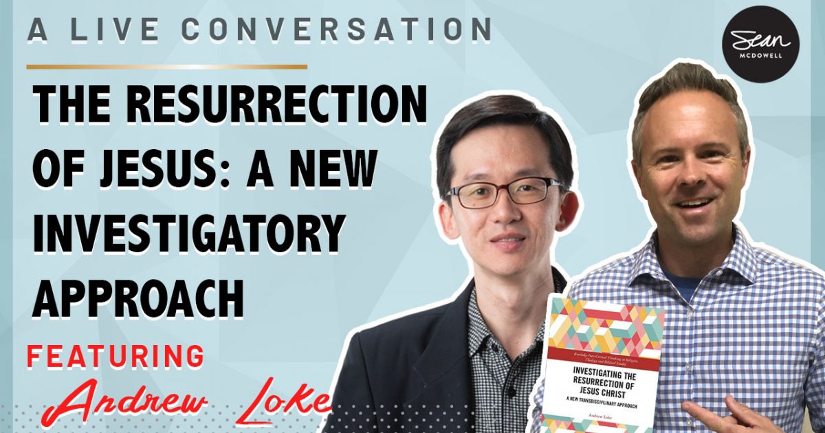 A New Investigation of the Resurrection: An Interview… | Sean McDowell