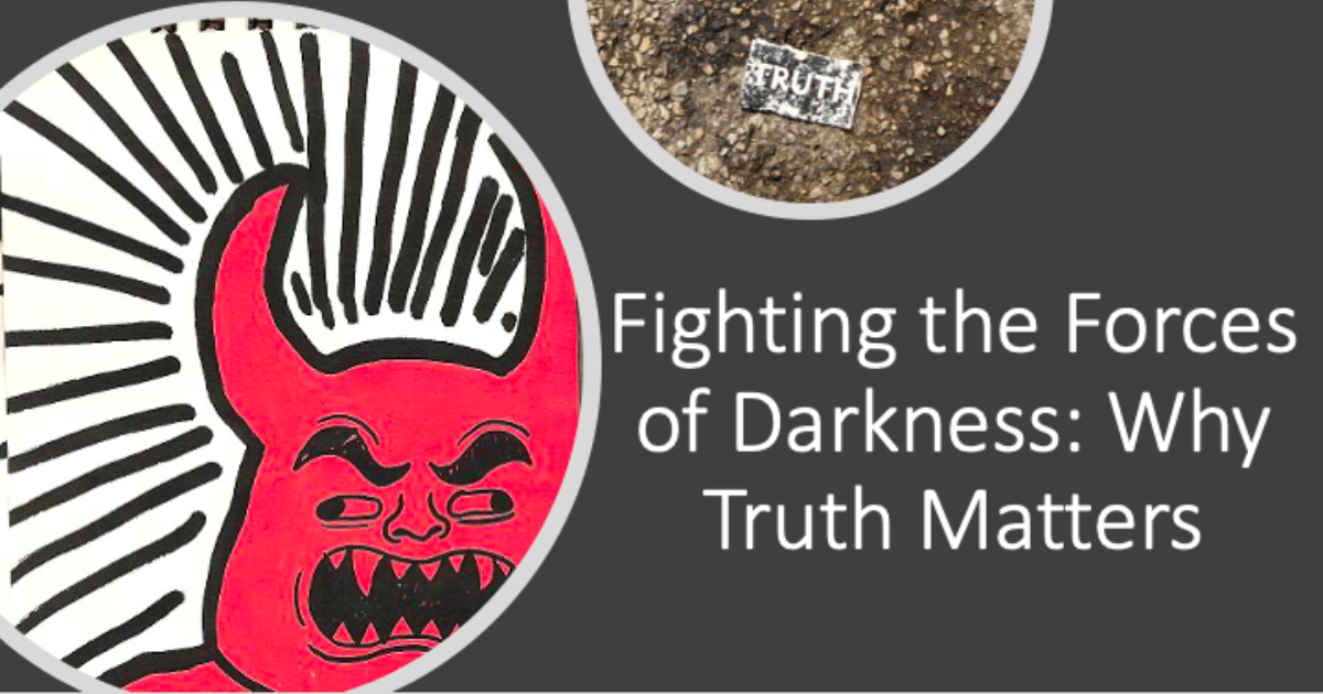 Fighting the Forces of Darkness: Why Truth Matters | Sean McDowell