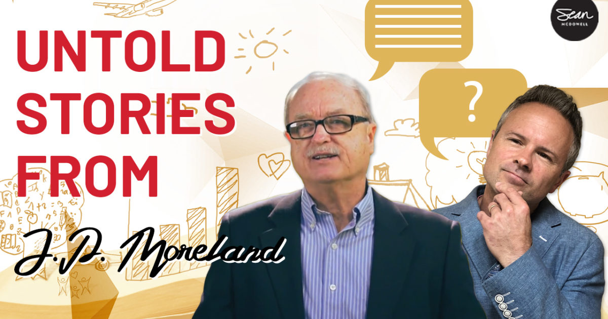 Untold Stories from JP Moreland: A Behind the Scenes… | Sean McDowell