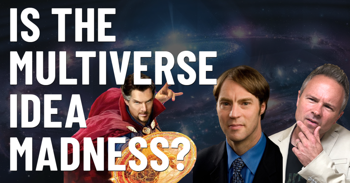 Would the Multiverse Reveal God? A Conversation with… | Sean McDowell